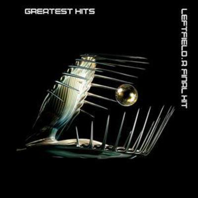 A Final Hit: Greatest Hits - Leftfield - musicMagpie Store